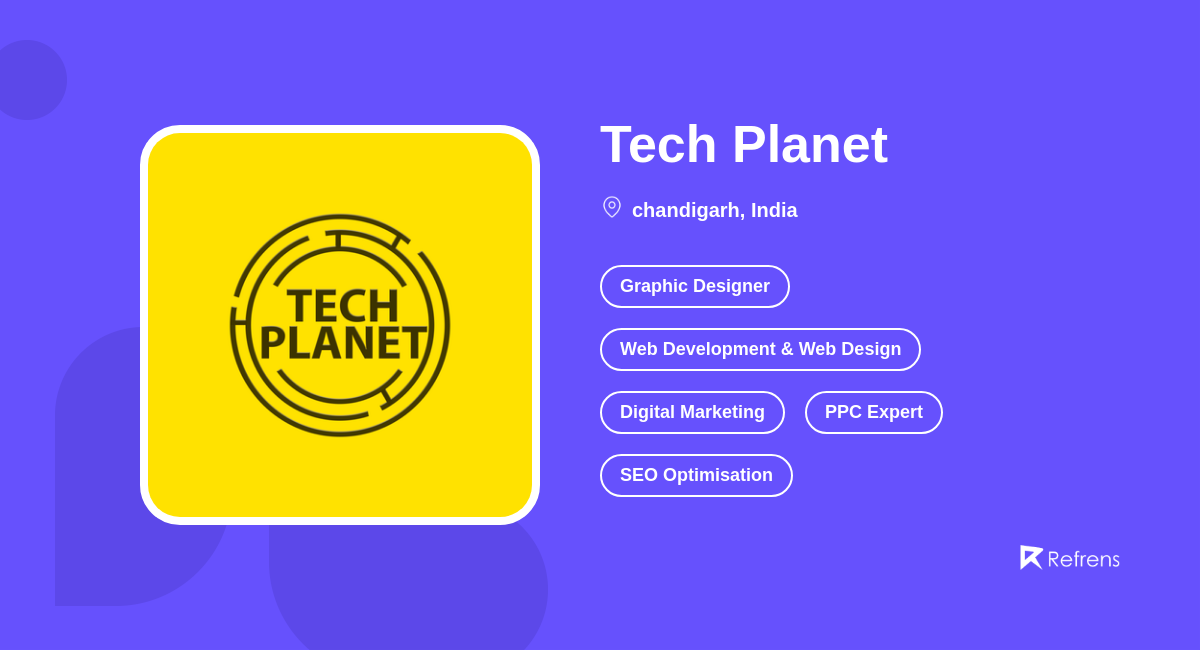Tech Planet | Digital Marketing, chandigarh -Refrens