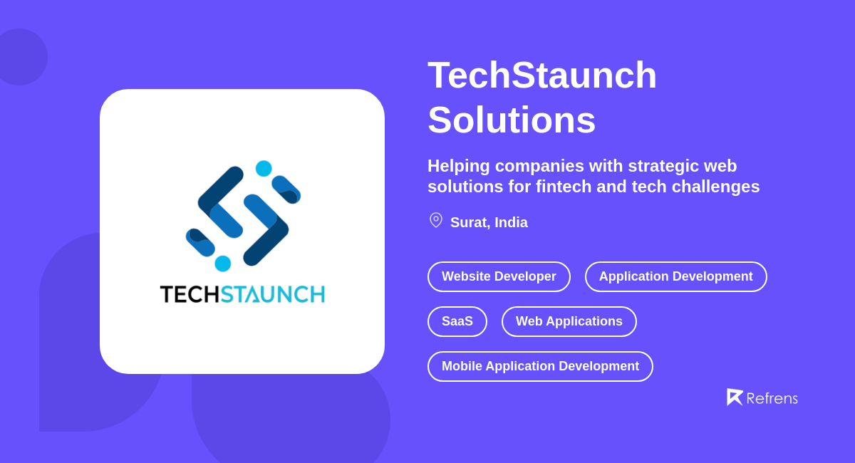 TechStaunch Solutions, Surat -Refrens