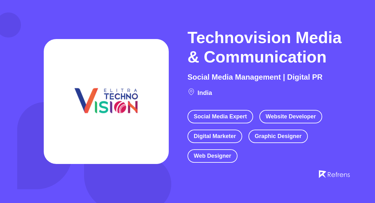 Technovision Media & Communication -Refrens