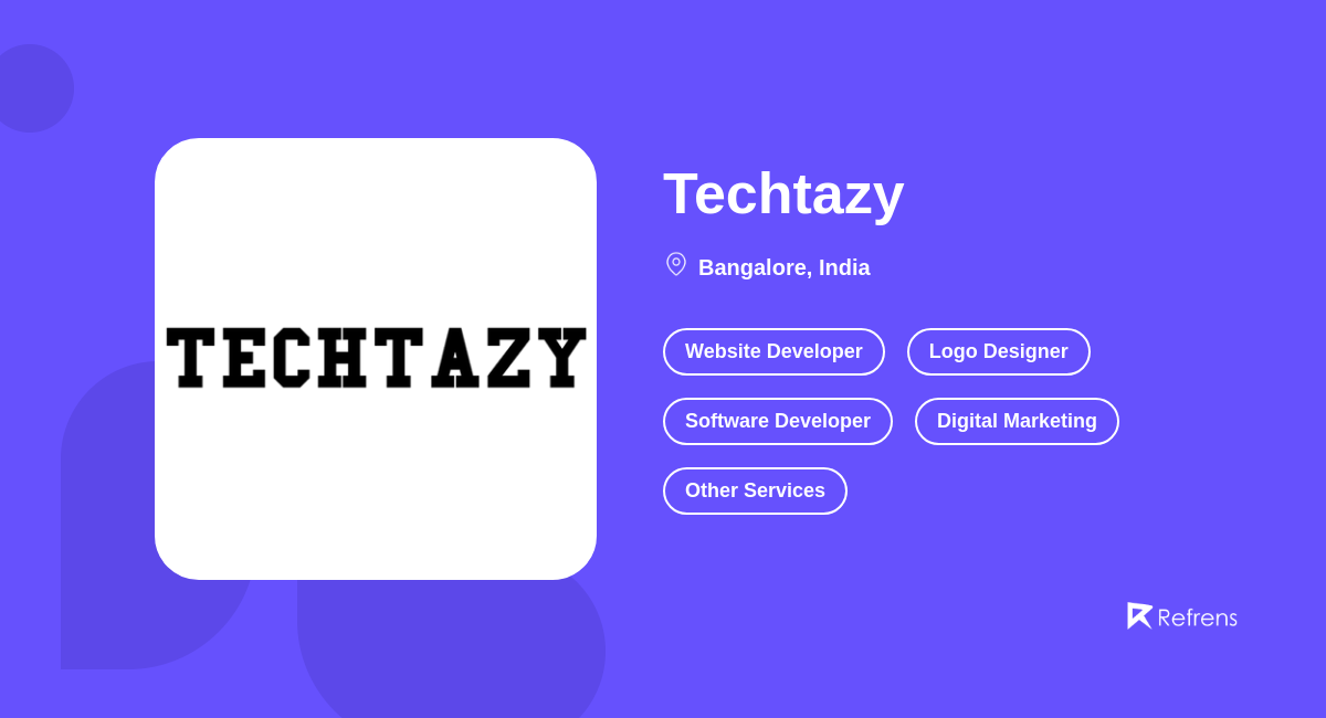 Techtazy | Other Services, Bangalore -Refrens