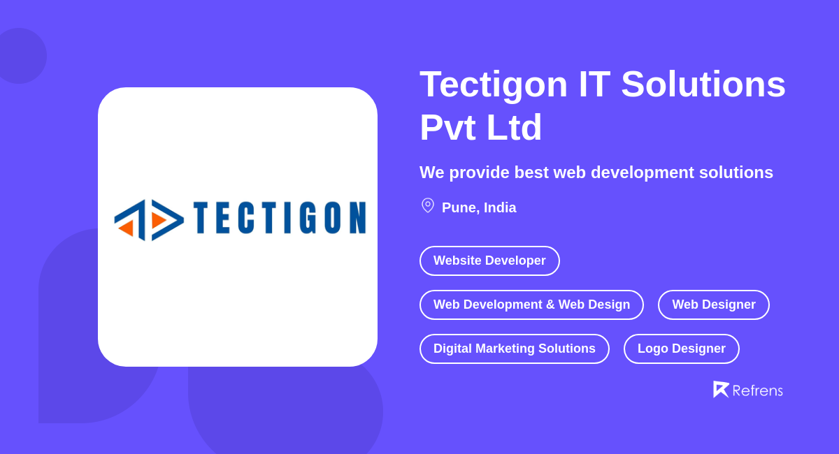 Tectigon IT Solutions Pvt Ltd | Website Developer, Pune -Refrens