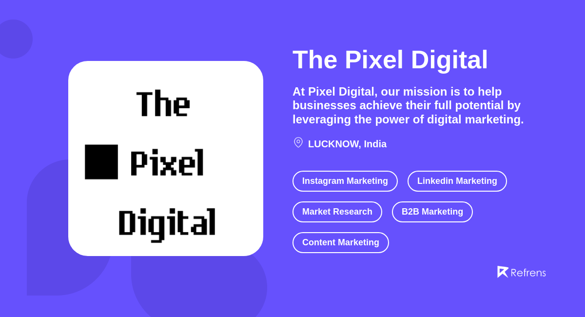 The Pixel Digital | Website Developer, LUCKNOW -Refrens