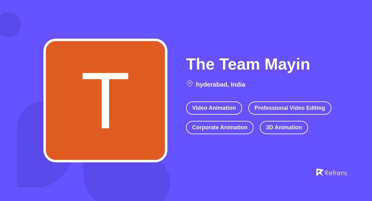 The Team Mayin | 3D Animation, hyderabad -Refrens