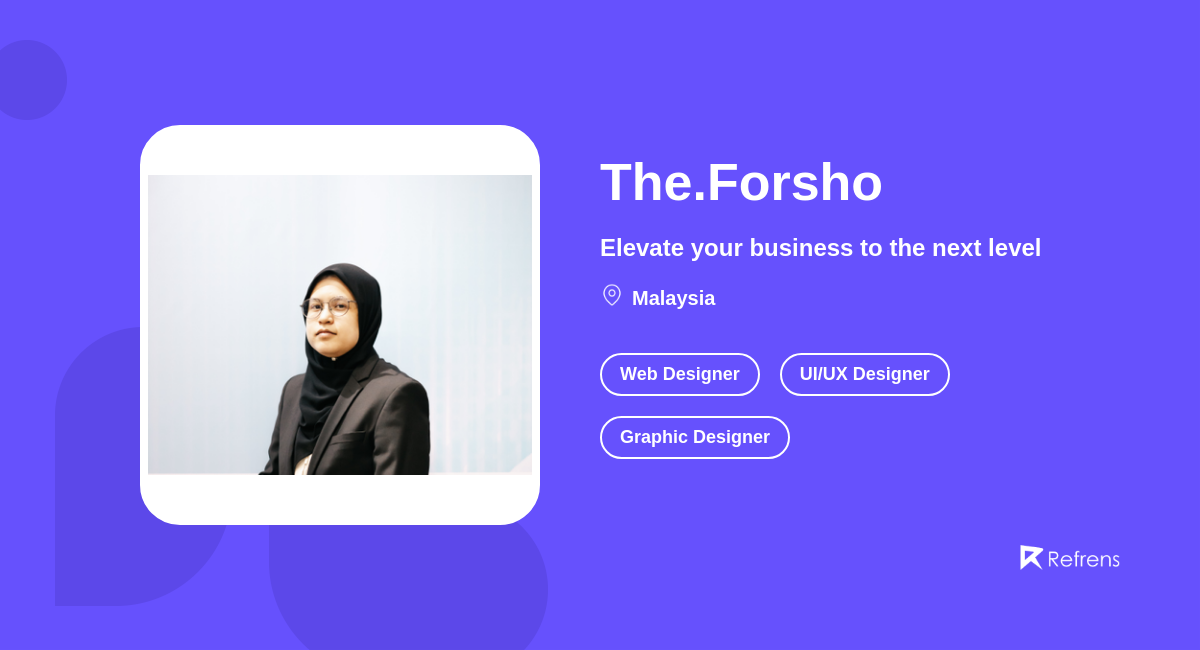 The.Forsho | Graphic Designer -Refrens