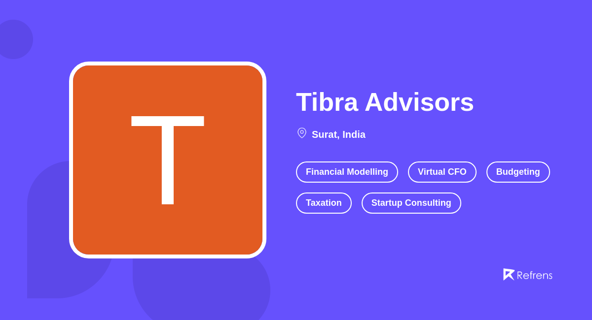 Tibra Advisors | Taxation, Surat -Refrens