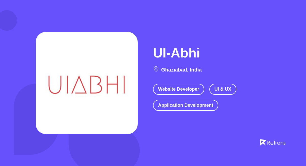 UI-Abhi | Website Developer, Ghaziabad -Refrens