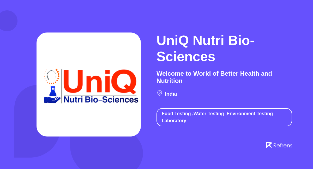 UniQ Nutri Bio-Sciences -Refrens