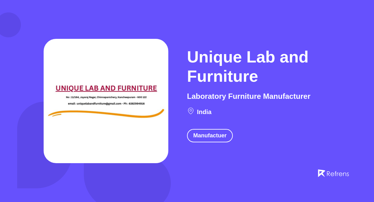 Unique Lab and Furniture -Refrens