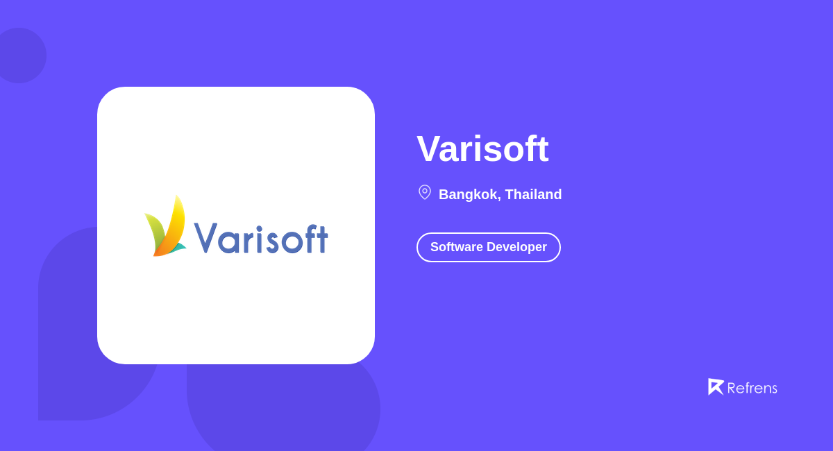 Varisoft | Software Developer, Bangkok -Refrens