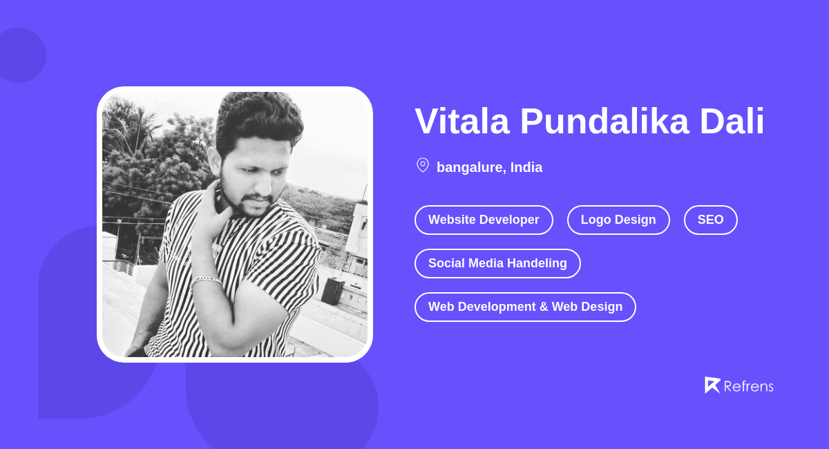 Vitala Pundalika Dali | Website Developer, bangalure -Refrens