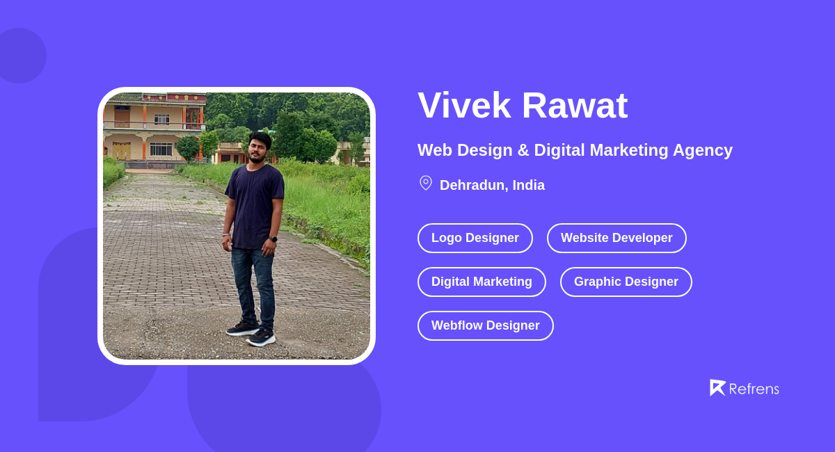 Vivek Rawat, Dehradun -Refrens