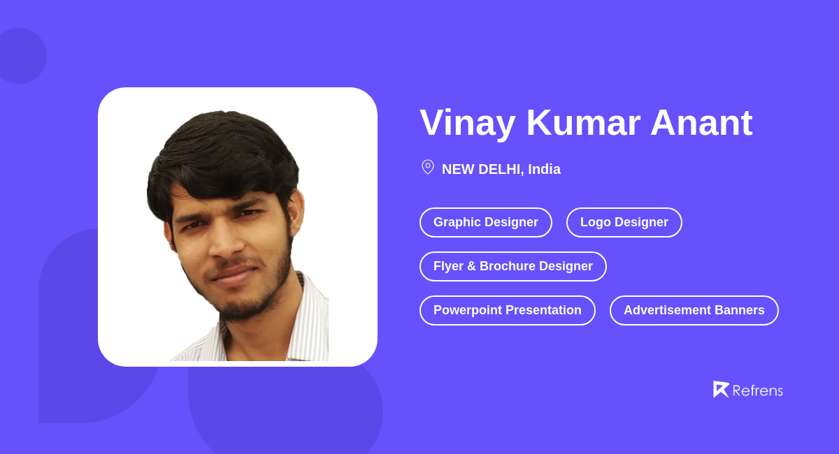 Vinay Kumar Anant | Logo Designer, NEW DELHI -Refrens