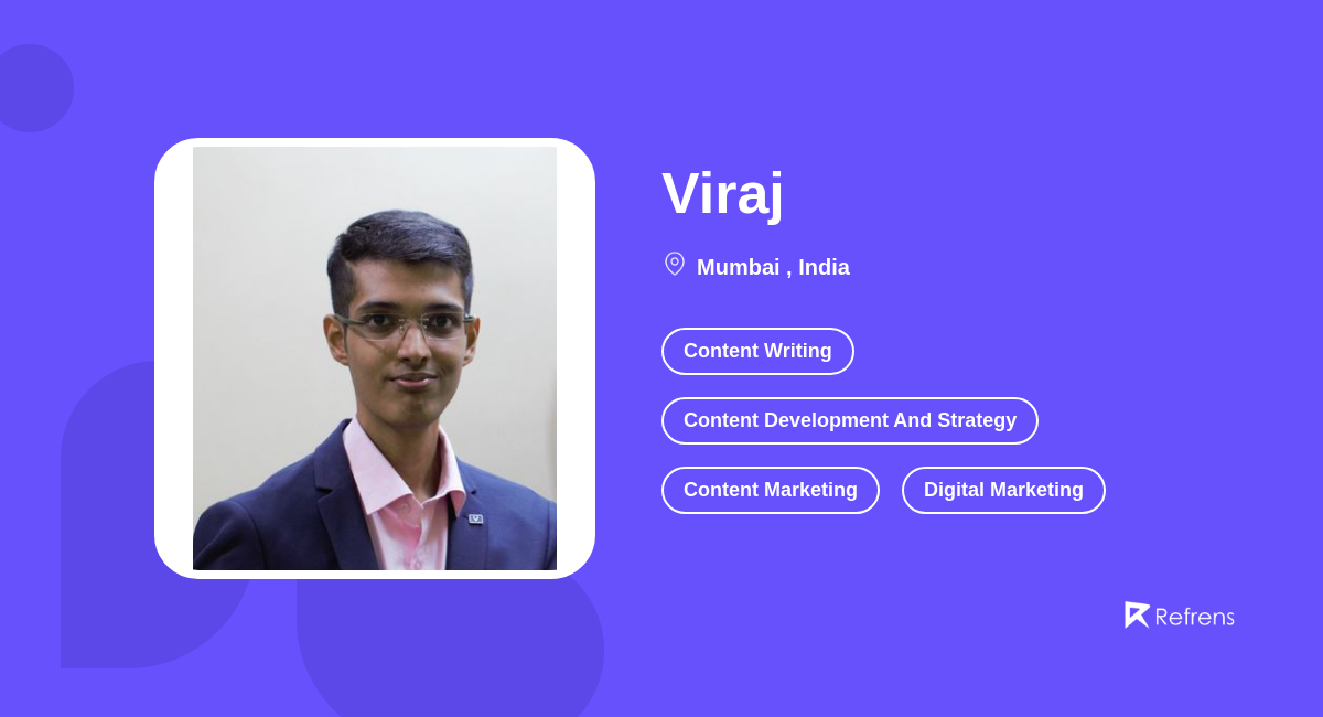 Viraj | Digital Marketing, Mumbai -Refrens