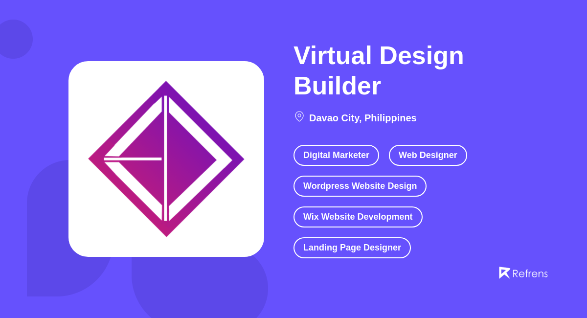 Virtual Design Builder | Digital Marketer, Davao City -Refrens