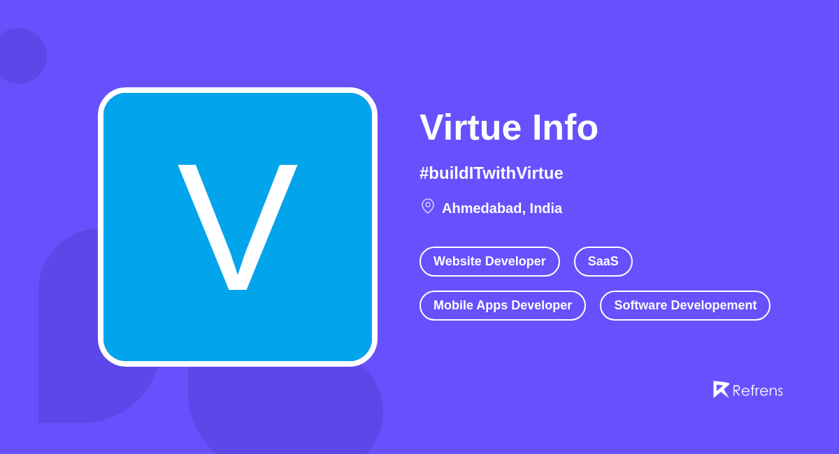 Virtue Info | Website Developer, Ahmedabad -Refrens