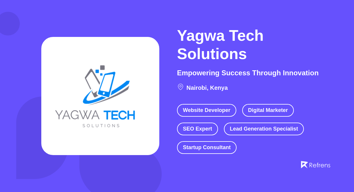 Yagwa Tech Solutions, Nairobi -Refrens