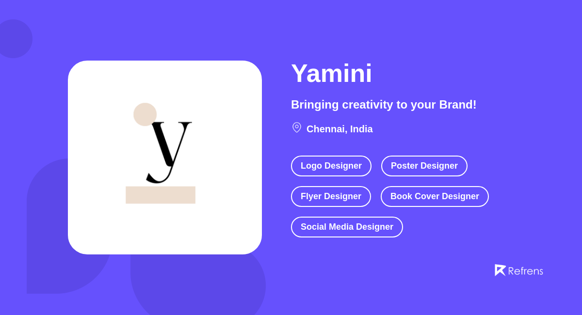 Yamini | Logo Designer, Chennai -Refrens
