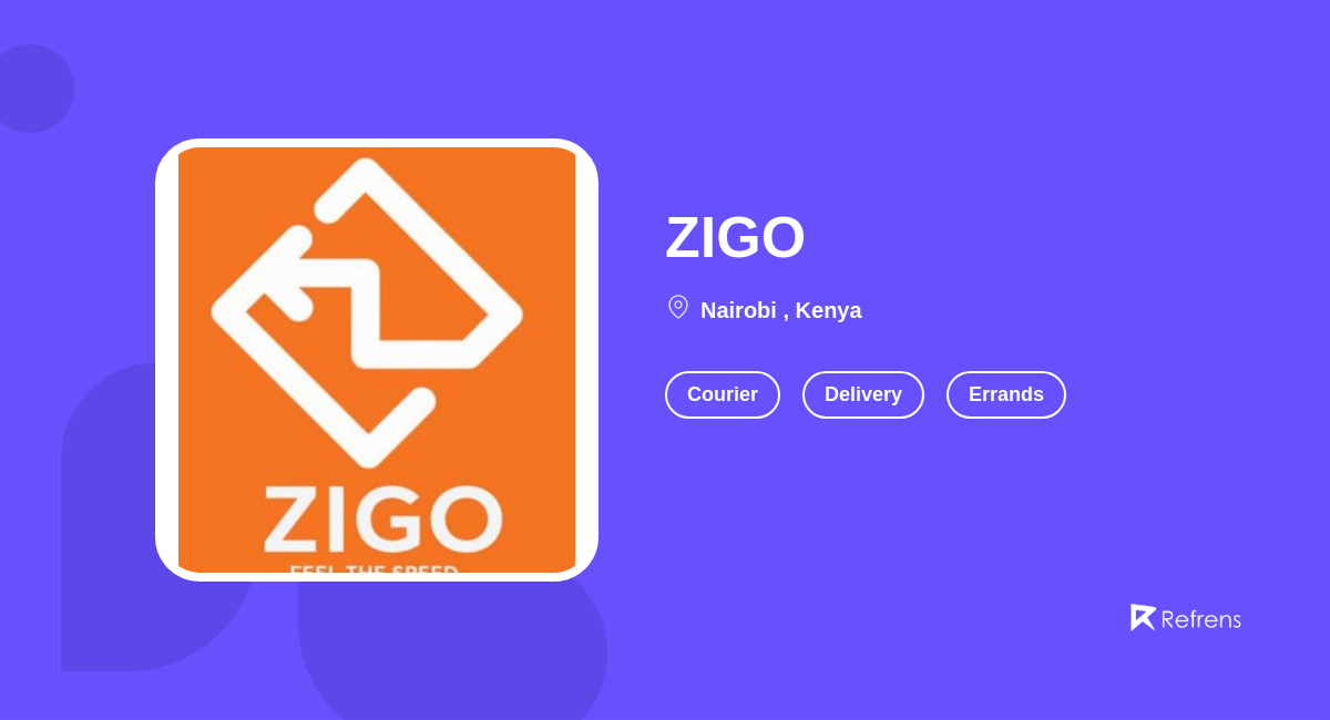 ZIGO | Courier, Nairobi -Refrens