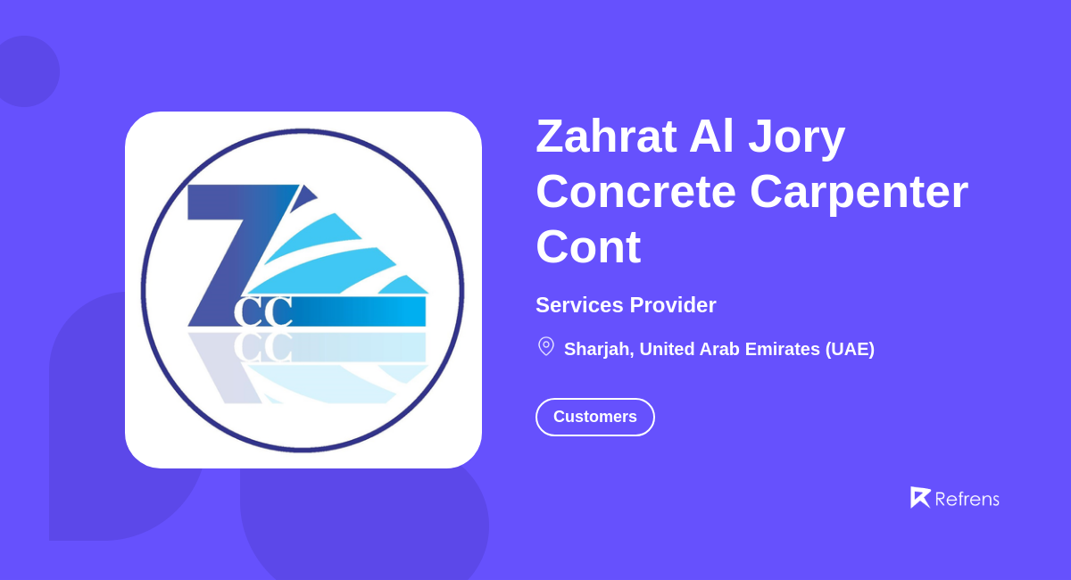 Zahrat Al Jory Concrete Carpenter Cont | Customers, Sharjah -Refrens