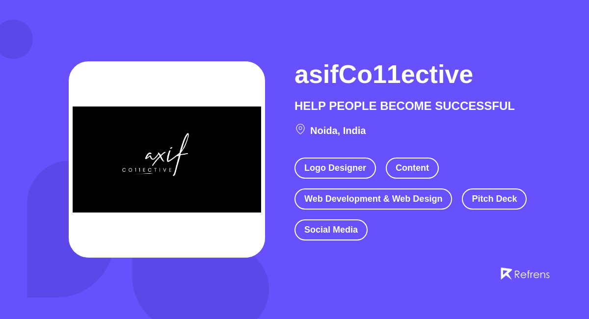asifCo11ective | Logo Designer, Noida -Refrens