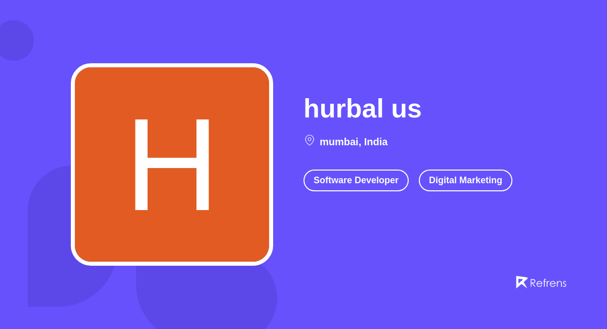 hurbal us | Software Developer, mumbai -Refrens