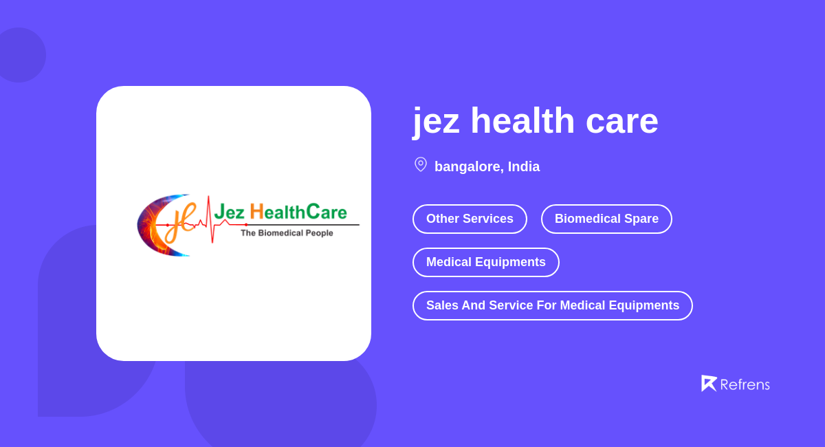 jez health care | Other Services, bangalore -Refrens