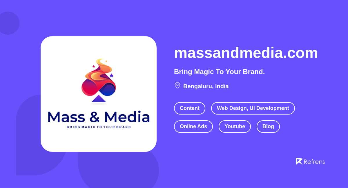 massandmedia.com | Content, Bengaluru -Refrens