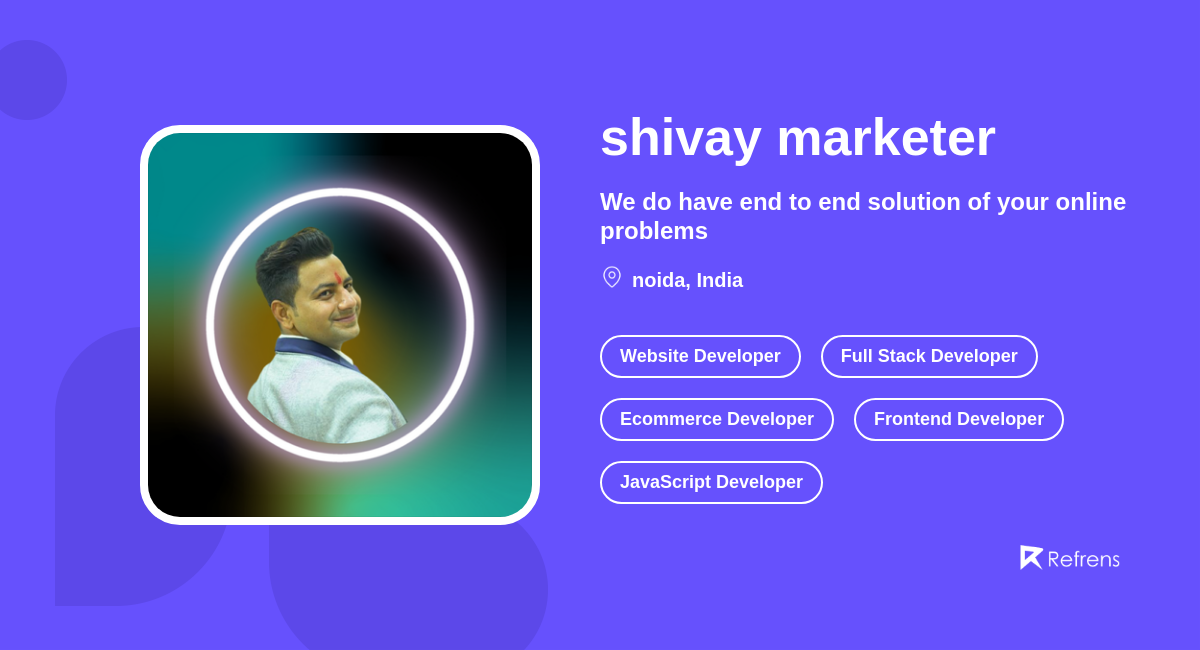 shivay marketer, noida -Refrens
