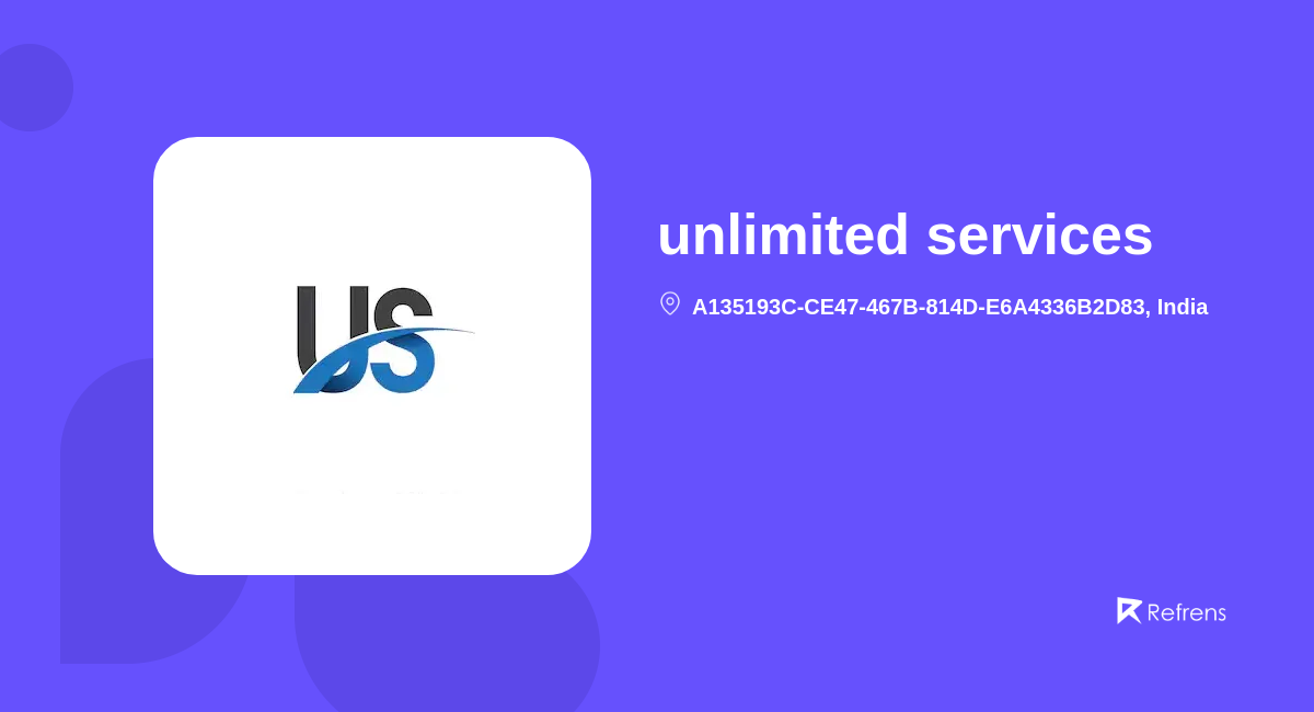 unlimited services, A135193C-CE47-467B-814D-E6A4336B2D83 -Refrens